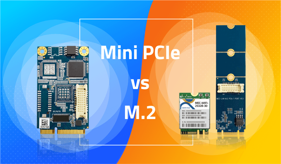 Mini PCIe Vs M 2